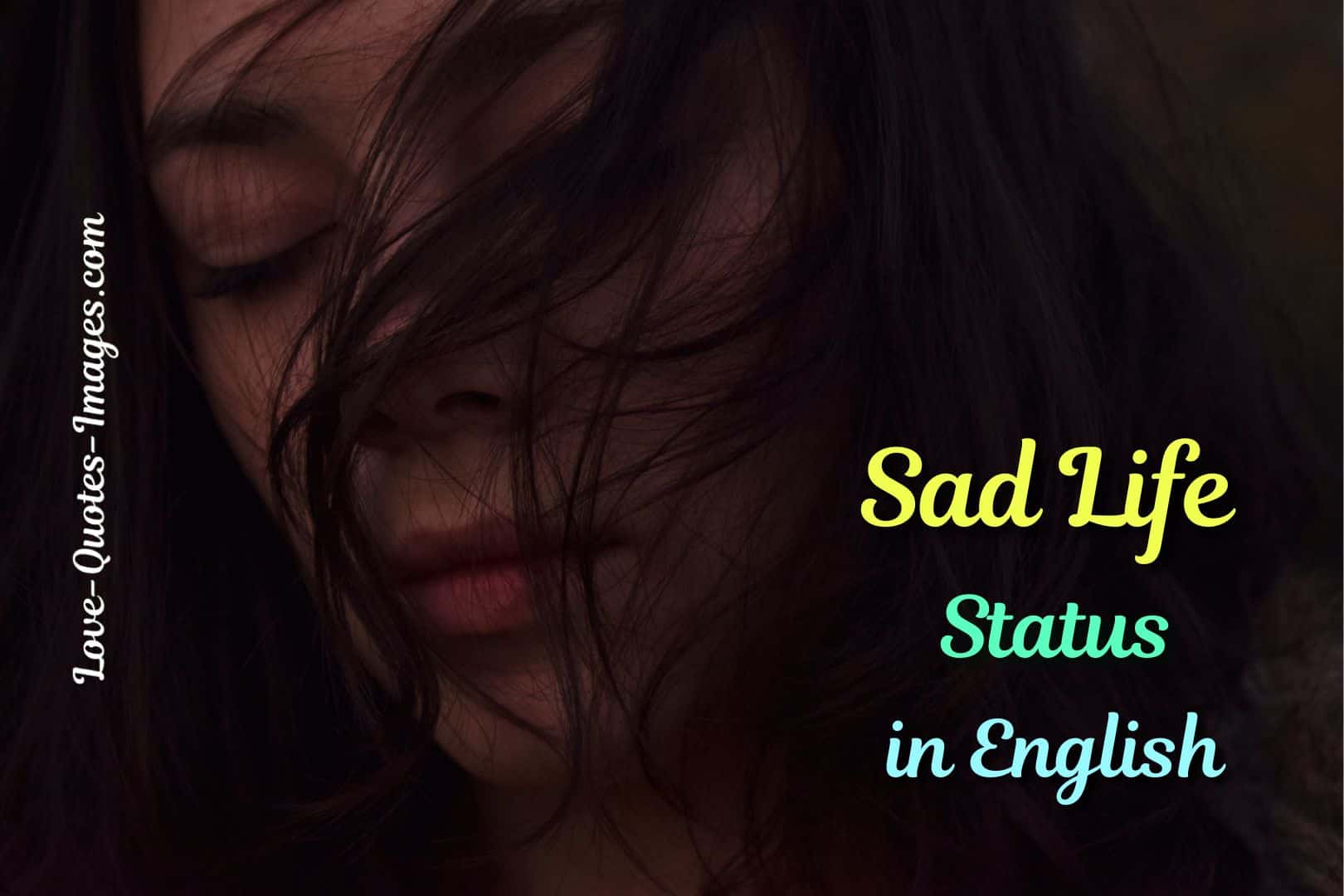 250+ Best Sad Life Status in English – 2 Lines Sad Status Images » Love ...